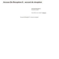 www.Accuse-de-reception.fr - Accusé de réception