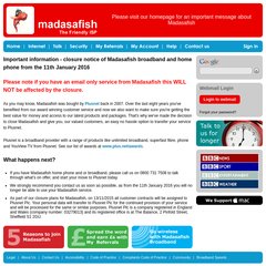 www.Madasafish.co.uk - Broadband Internet, Cheap line rental